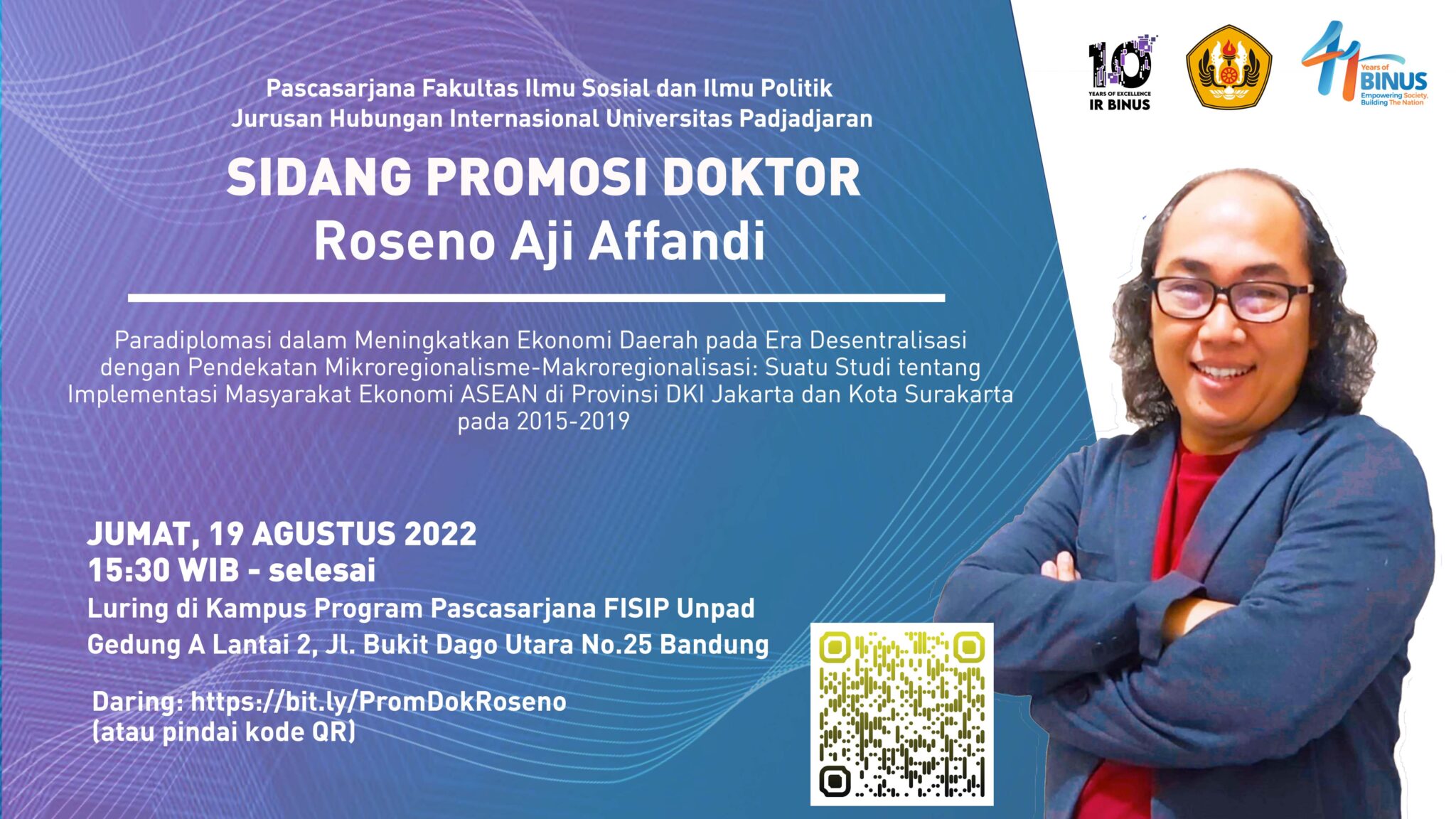 Faculty Member HI Binus, Roseno Aji Affandi, Lulus dalam Sidang Promosi ...